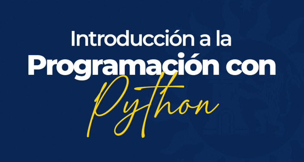Introducción a la Programación con Python – Departamento de Educación a Distancia Virtual